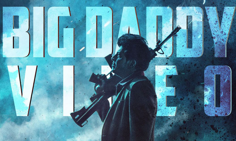 BIG Daddy promises an action feast with elevations? | BIG Daddy promises an action feast with ...